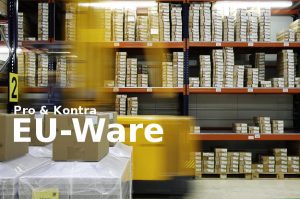 EU-Ware bei Handys & Tablets: Pro und Kontra