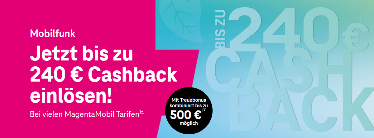Telekom Cashback Aktion: 300 € zum Magenta-Tarif!