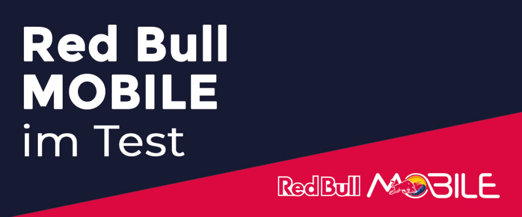Red Bull Mobile im Test: Erfahrungen zum eSIM-Tarif