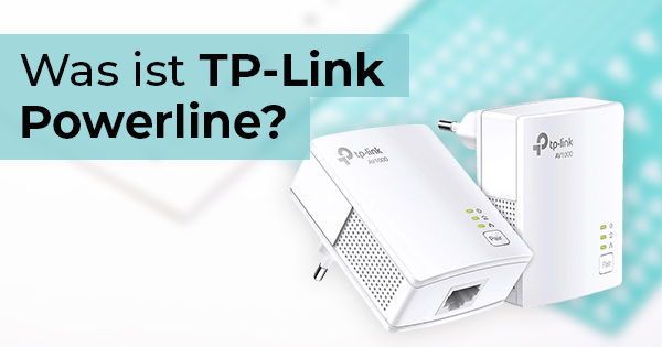 TP-Link Powerline: So kommt das Internet aus der Steckdose