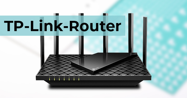 TP-Link: Produkte des Herstellers im Überblick
