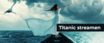 Titanic streamen am Valentinstag: Hier läuft der Streifen