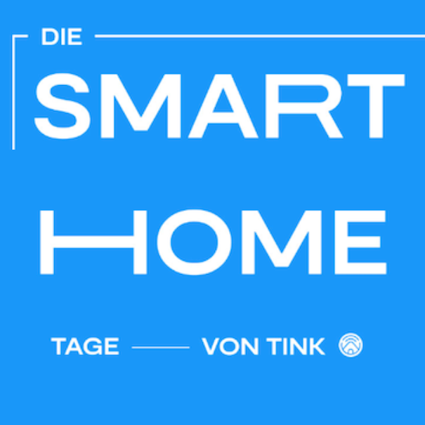 tink Smart Home Days bringen Angebote bis zu 60 % Rabatt