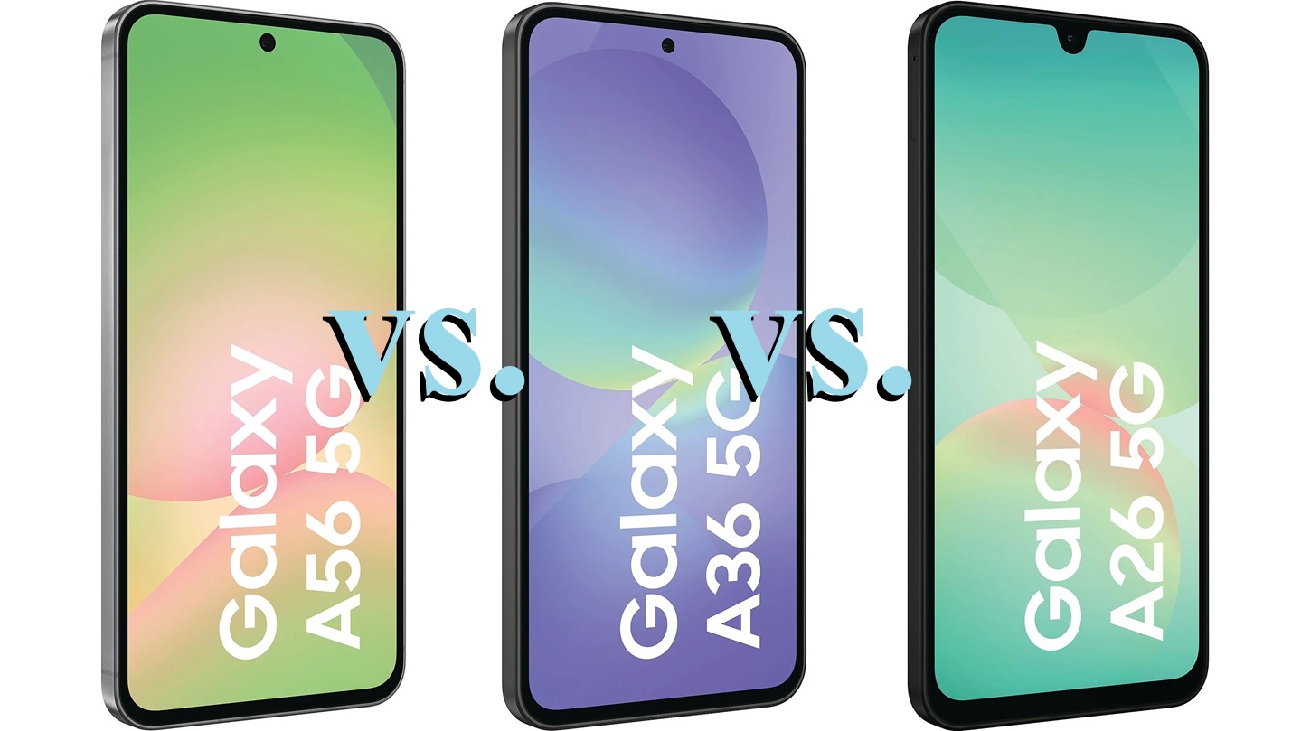 Galaxy A56 vs. Galaxy A36 vs. Galaxy A26: Gelungene Mittelklasse